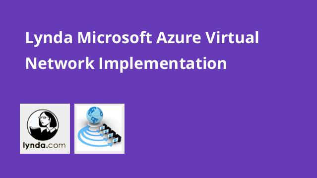 Microsoft Azure: Virtual Network Implementation